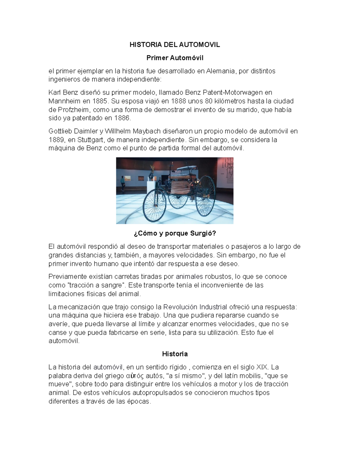 Historia del automovil - HISTORIA DEL AUTOMOVIL Primer Automóvil el primer ejemplar en la ...