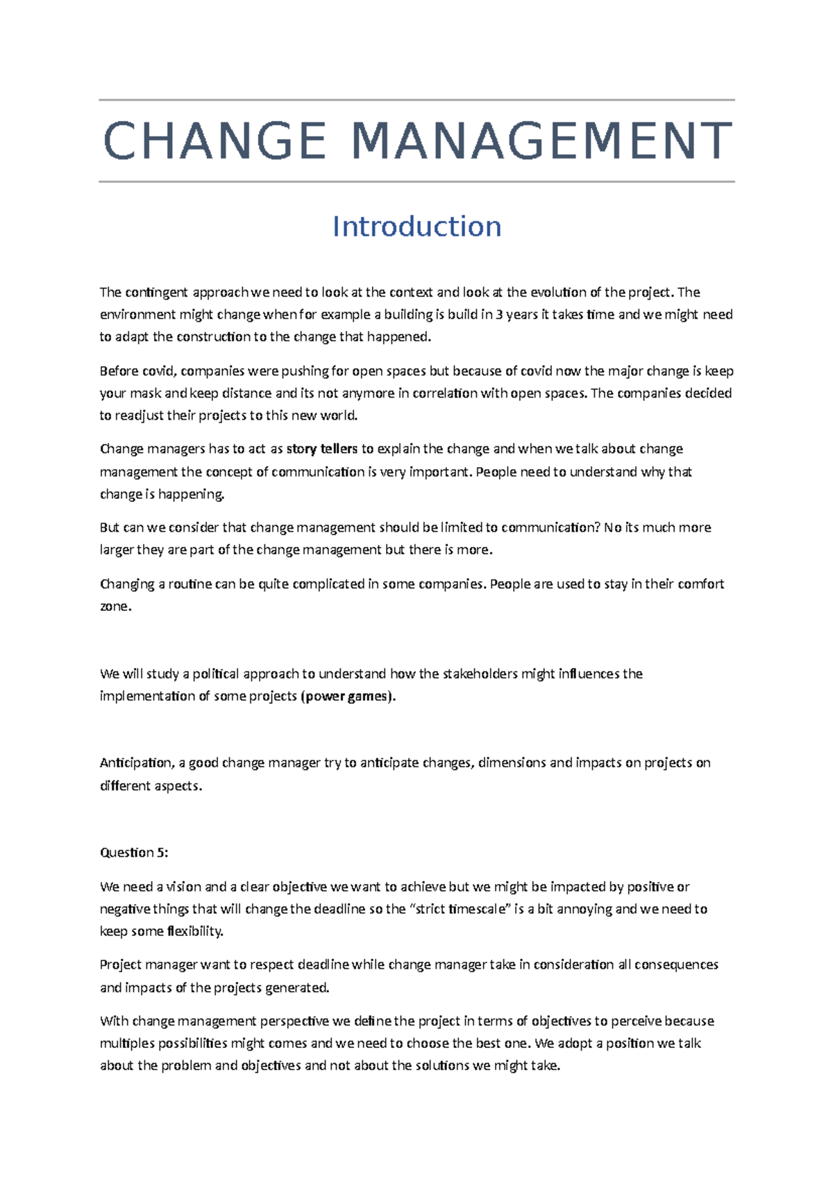 Change management - Notes - CHANGE MANAGEMENT Introduction The ...