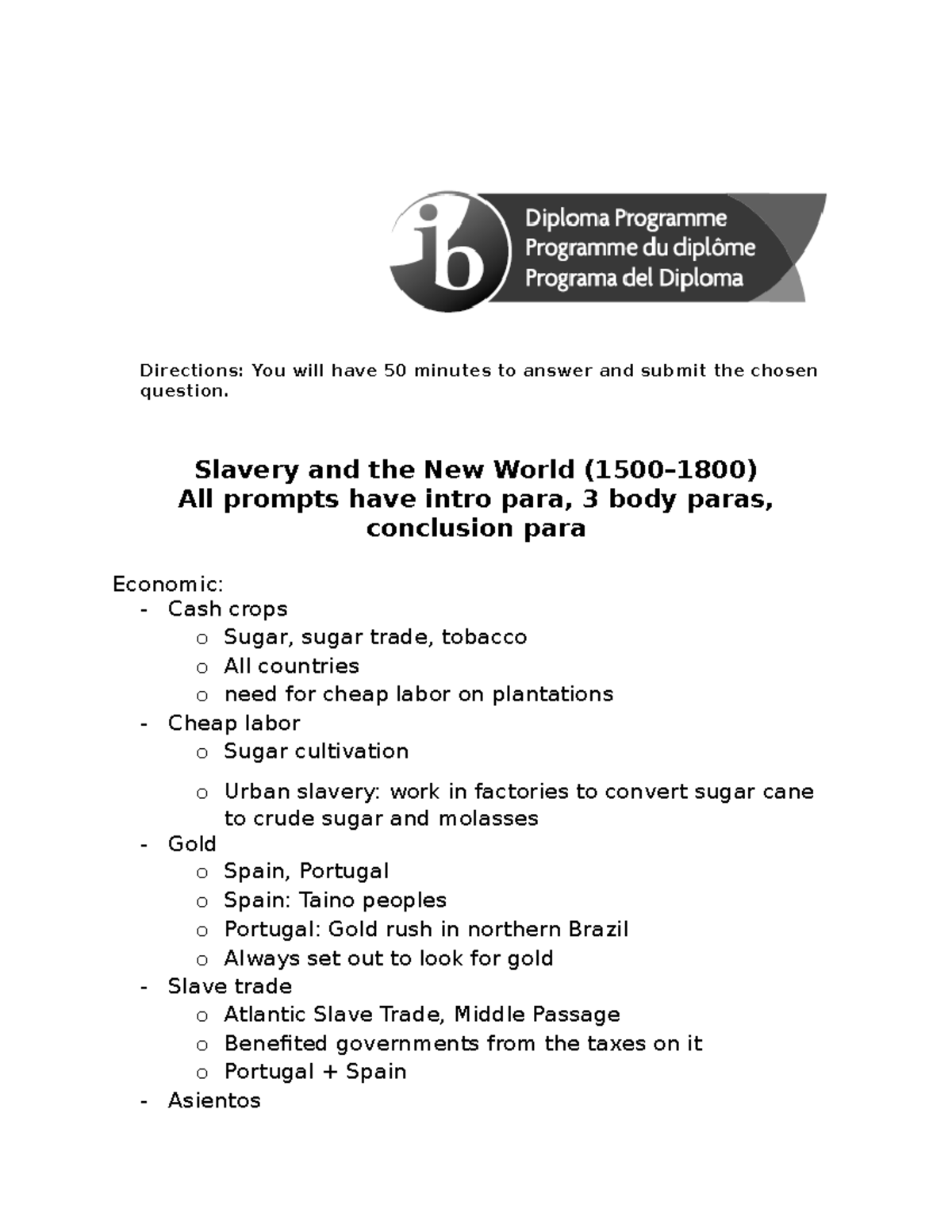 Slavery IB Test - Directions: You will have 50 minutes to answer and ...
