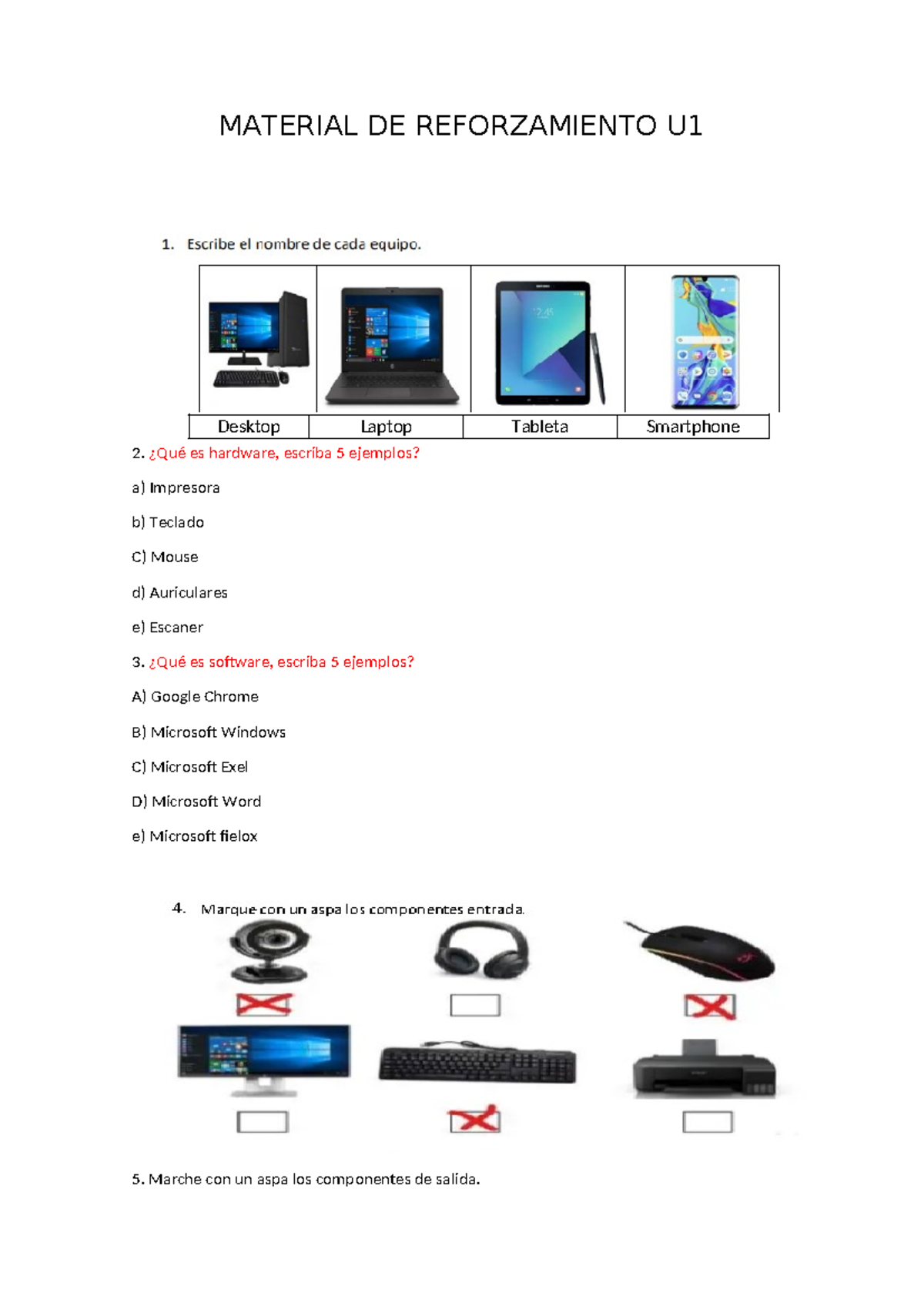 Material DE Reforzamiento U1 - MATERIAL DE REFORZAMIENTO U 2. ¿Qué es hardware, escriba 5 ...