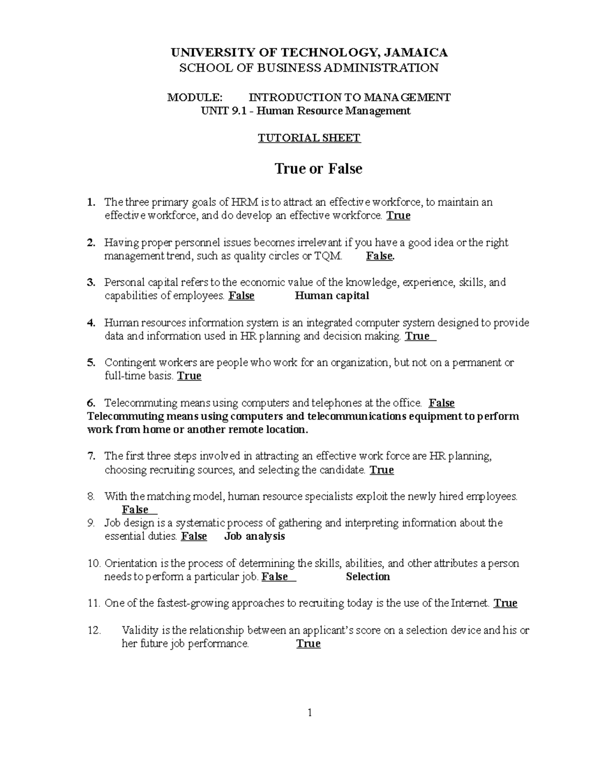 Intro to Mgmt - Tutorial 10 - HRM - Student ms2003 - UNIVERSITY OF TECHNOLOGY, JAMAICA SCHOOL OF ...