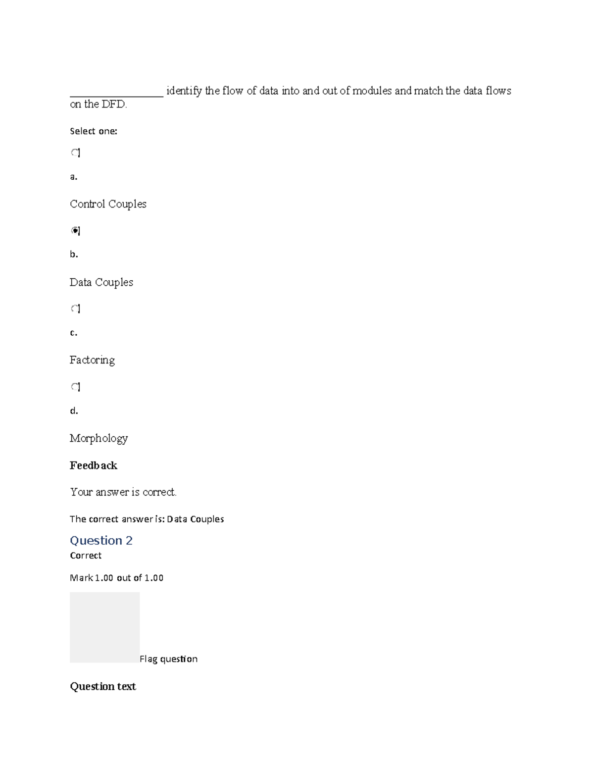 CS4403 Self- Quiz Unit 3 C - ________________ identify the flow of data ...