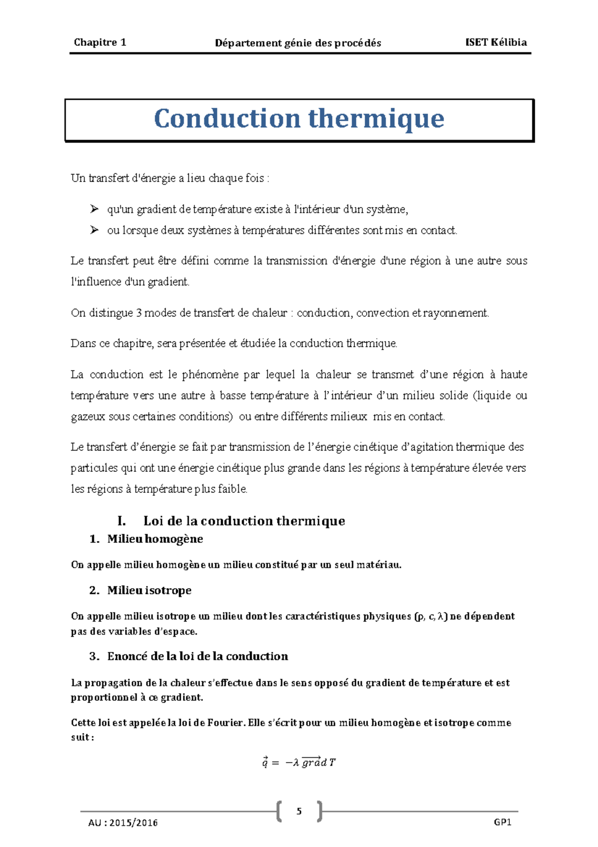 Chapitre 2 conduction thermique - 5 Conduction thermique Un transfert d ...