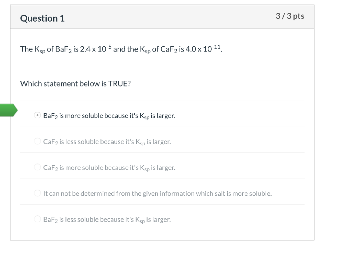 Chem 152 Quiz 4 - quiz 4 form chem 152 - Question 1 pts The Ksp of BaF ...