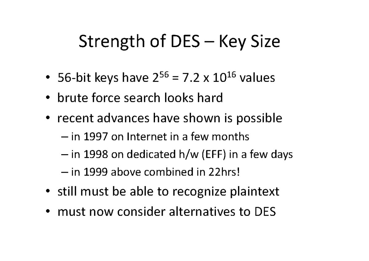 11-09-2020 - SYMMETRIC KEY CRYPTOGRAPHY - Strength of DES – Key Size 56 ...