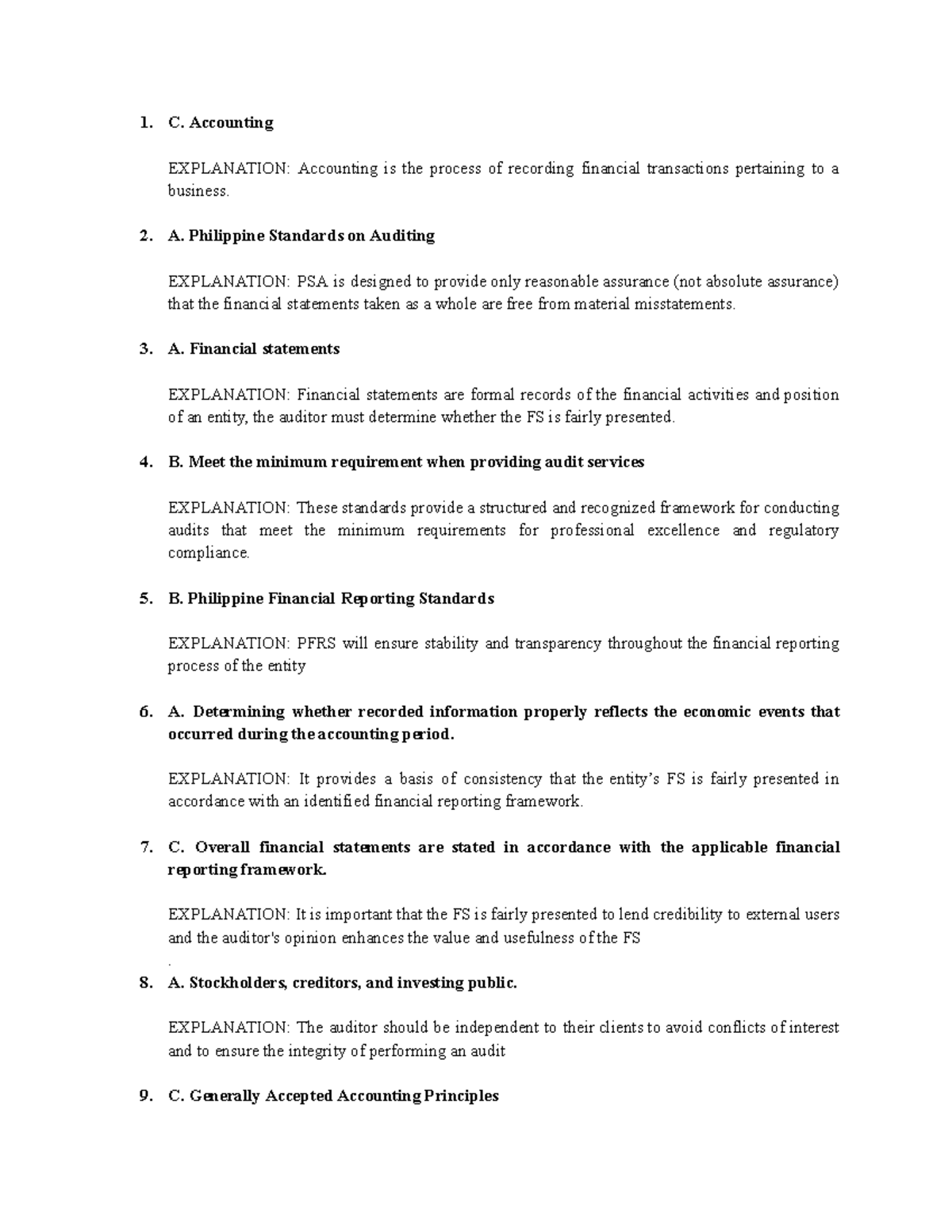 Pre1-Chap1 - pre 1 auditing - 1. C. Accounting EXPLANATION: Accounting ...