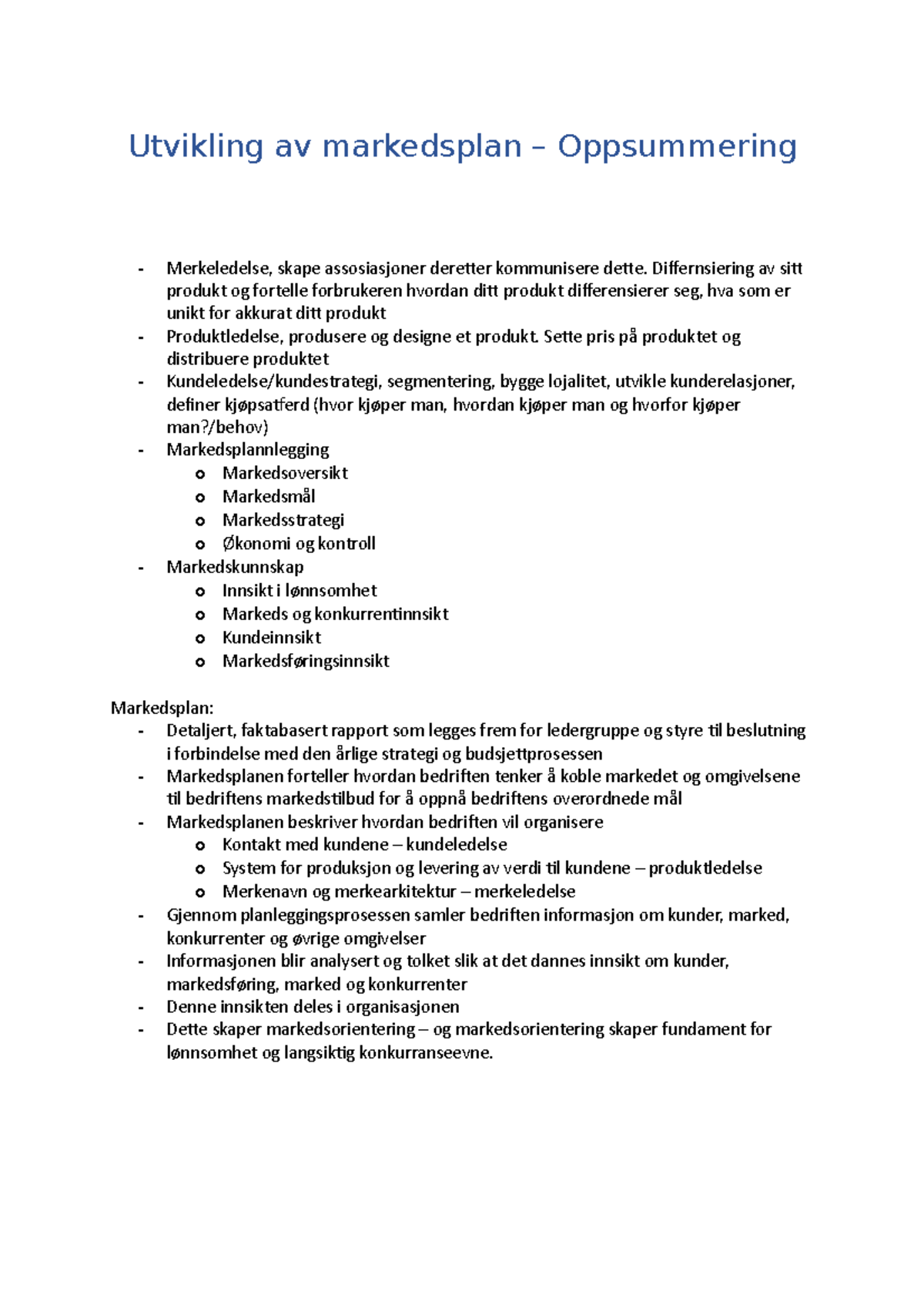 Utvikling av markedsplan - Differnsiering av sitt produkt og fortelle ...