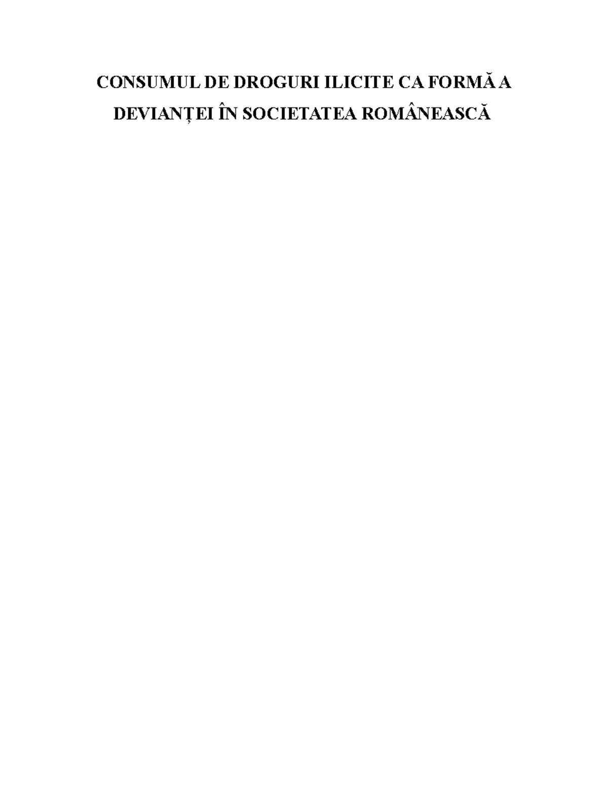 Proiect Consumul DE Droguri CA Forma A Deviantei Scribd - CONSUMUL DE ...