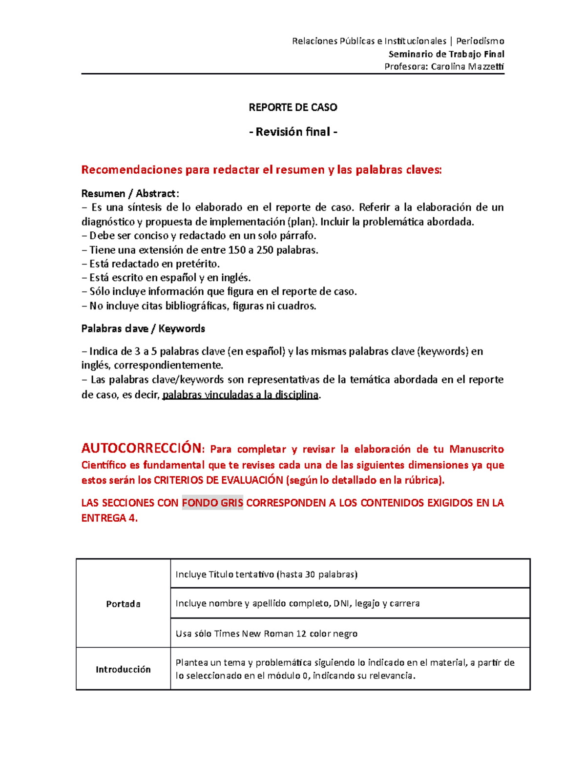 5 Objeto Soporte RC Entrega 4 Revisio CC 81n Reporte de Caso - Relaciones Públicas e ...
