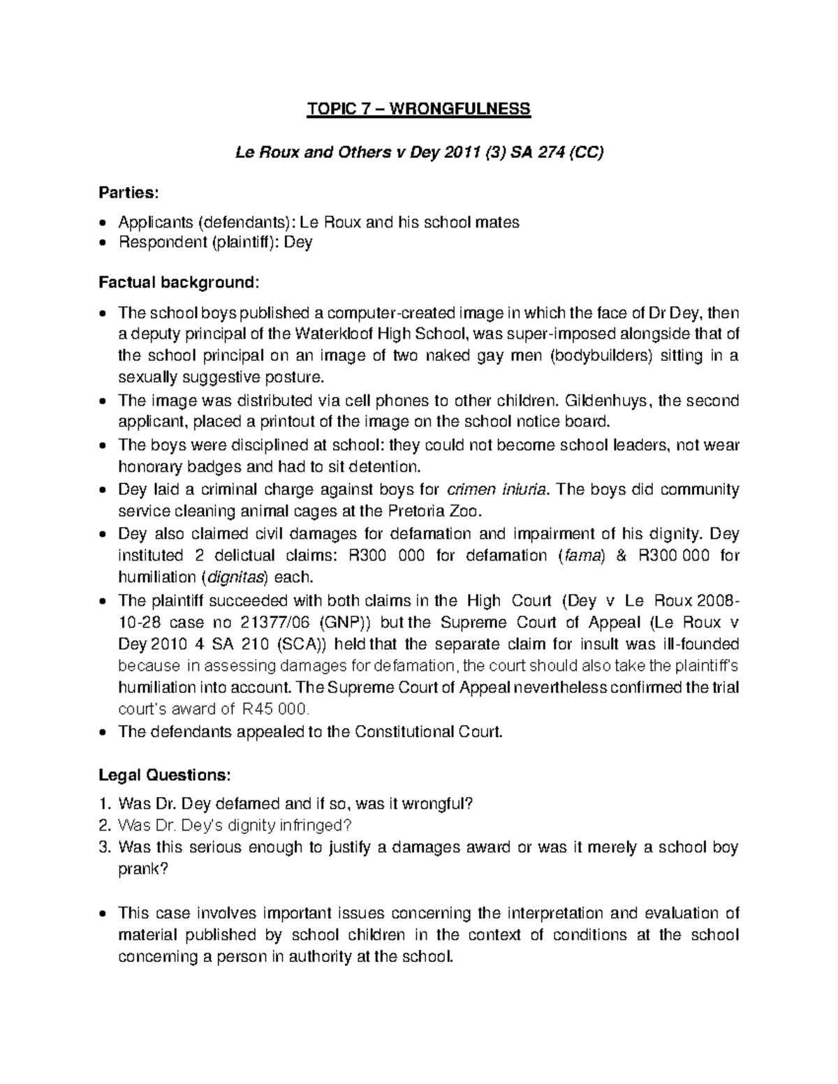 Le Roux v Dey - leroux - TOPIC 7 – WRONGFULNESS Le Roux and Others v ...
