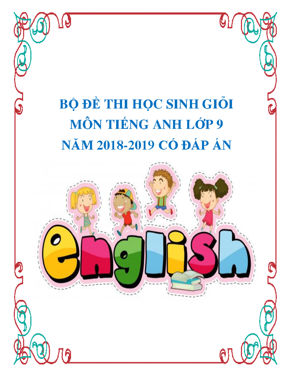 Tailieuxanh bo de thi hoc sinh gioi mon tieng anh lop 9 nam 2018 2019 co dap an 4841 - BỘ ĐỀ THI ...