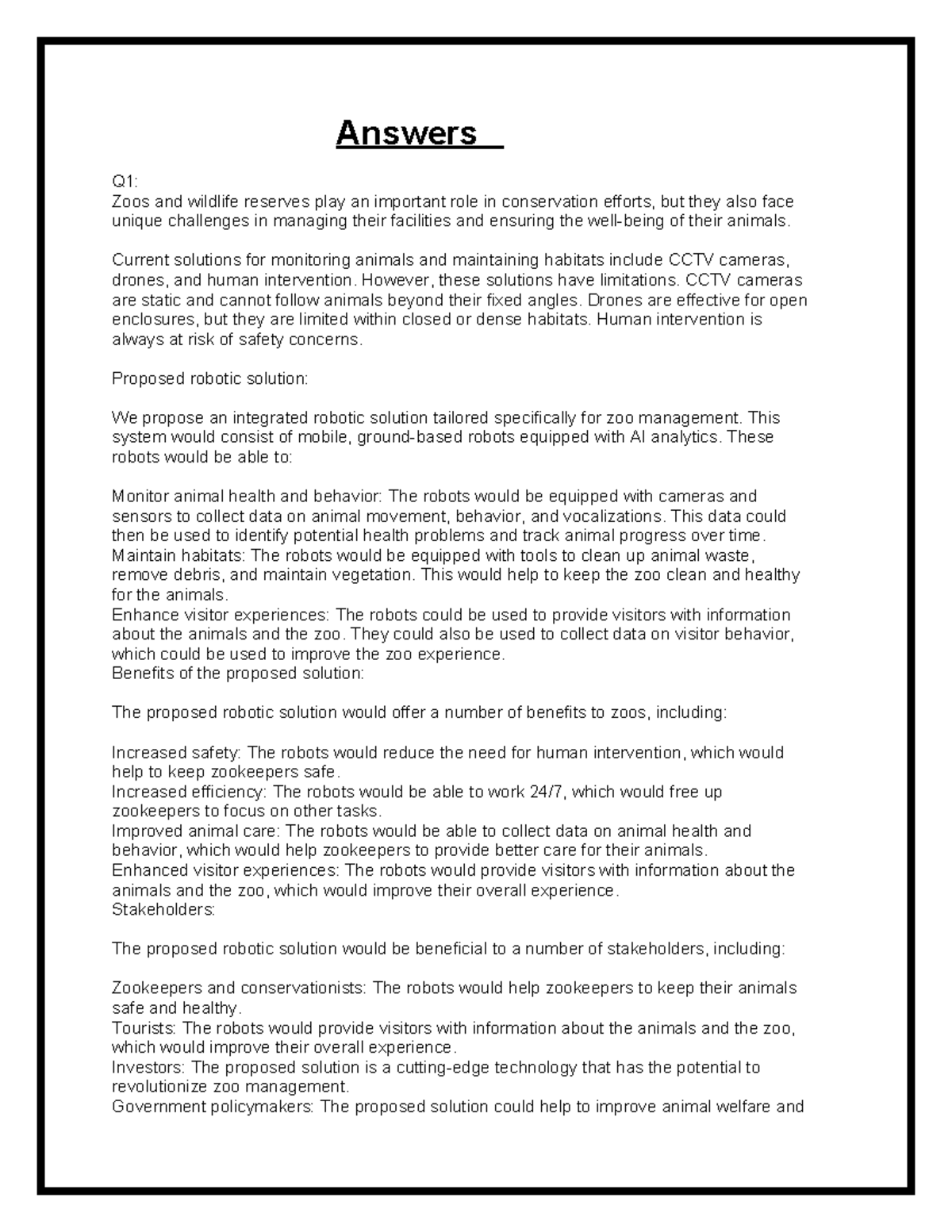 Zoo project - Answers Q1: Zoos and wildlife reserves play an important ...