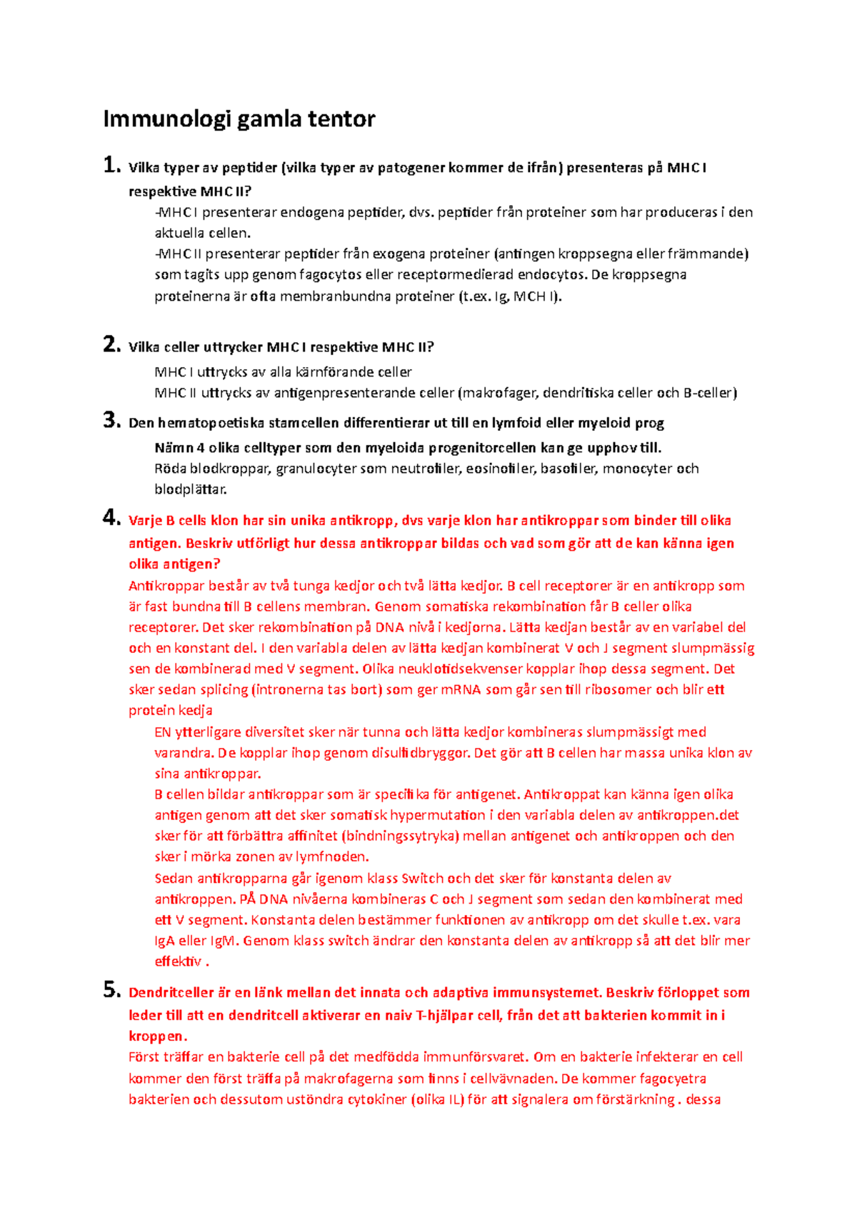 Immunologi-gamla-tentor - Immunologi gamla tentor 1. Vilka typer av ...