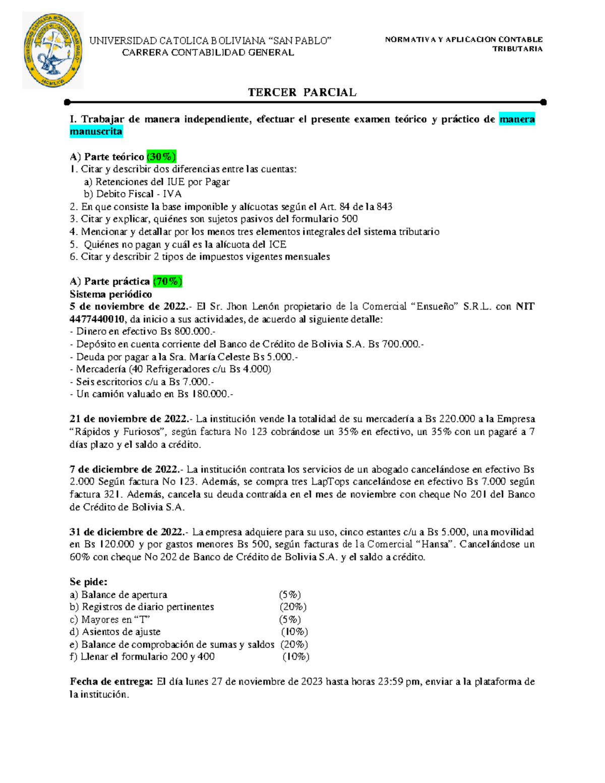 Tercer Parcial - resolver el examen practico - UNIVERSIDAD CATOLICA ...