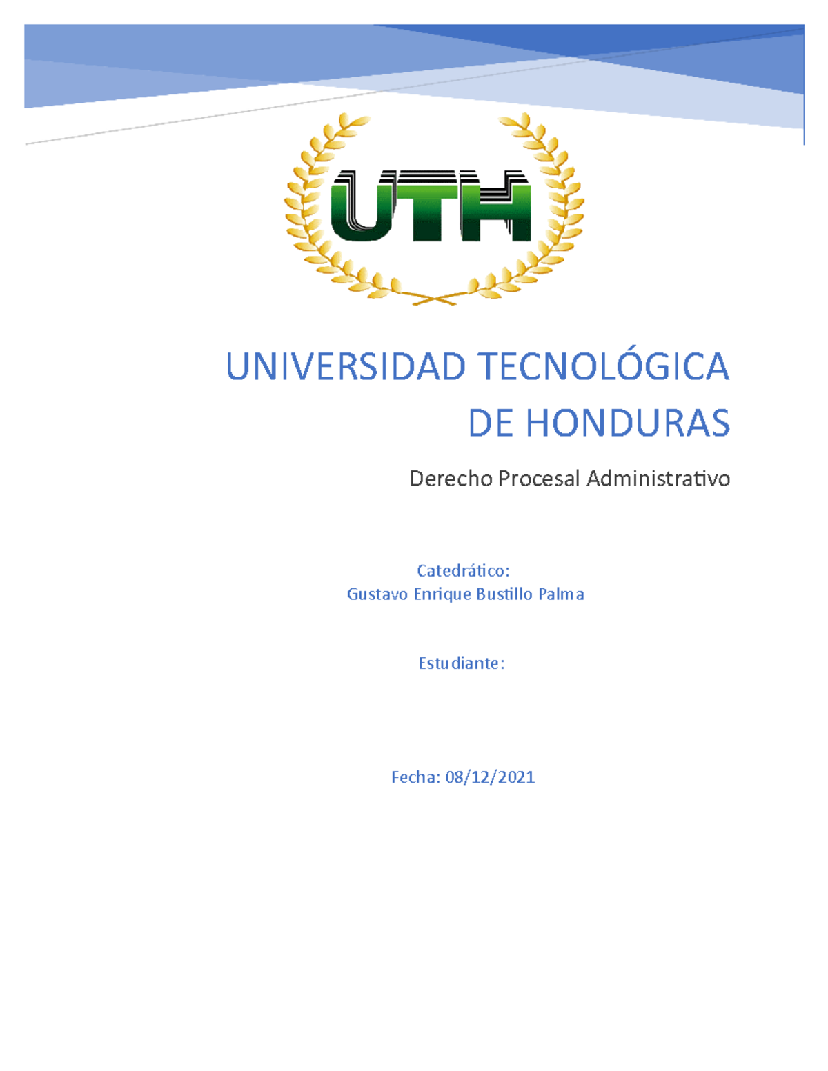 Ensayo DPA 1 - Catedrático: Gustavo Enrique Bustillo Palma Estudiante ...