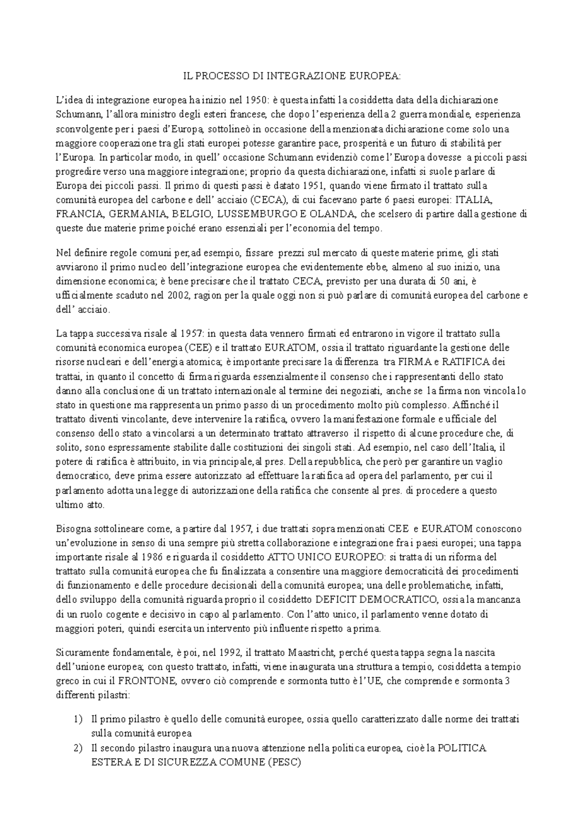 2 IL Processo DI Integrazione Europea - IL PROCESSO DI INTEGRAZIONE ...