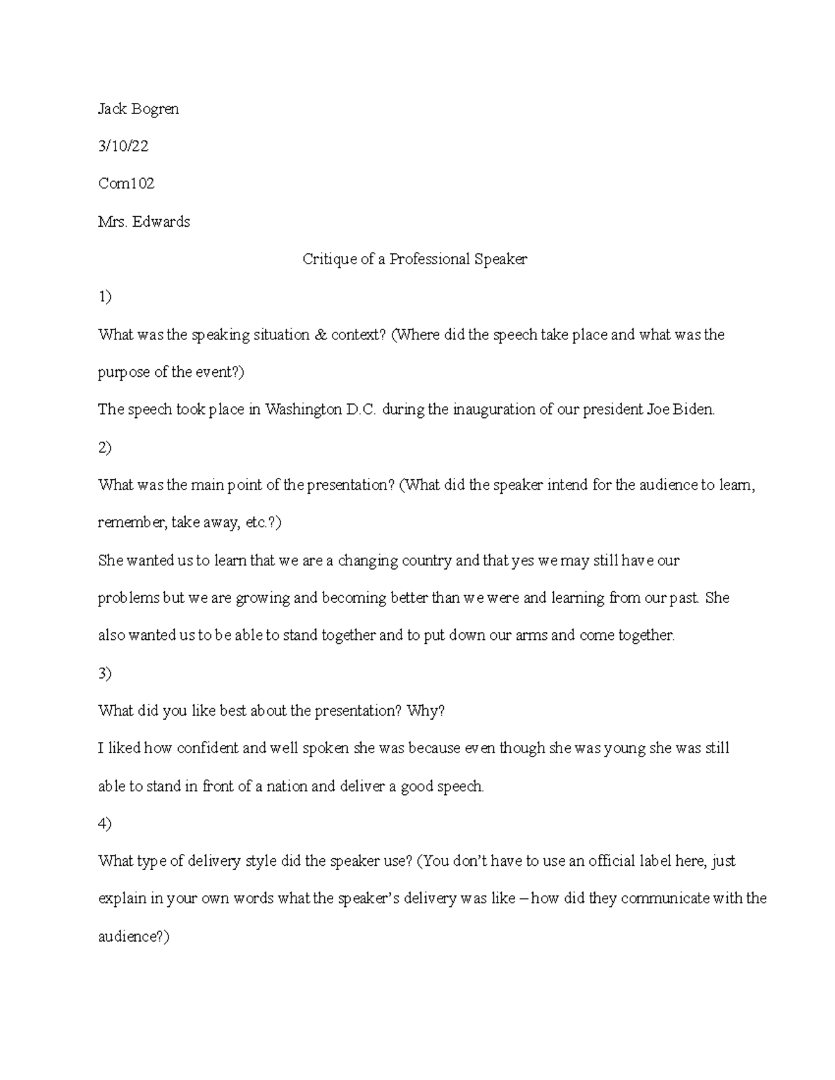 Speaker - The final speech - Jack Bogren 3/10/ Com Mrs. Edwards ...