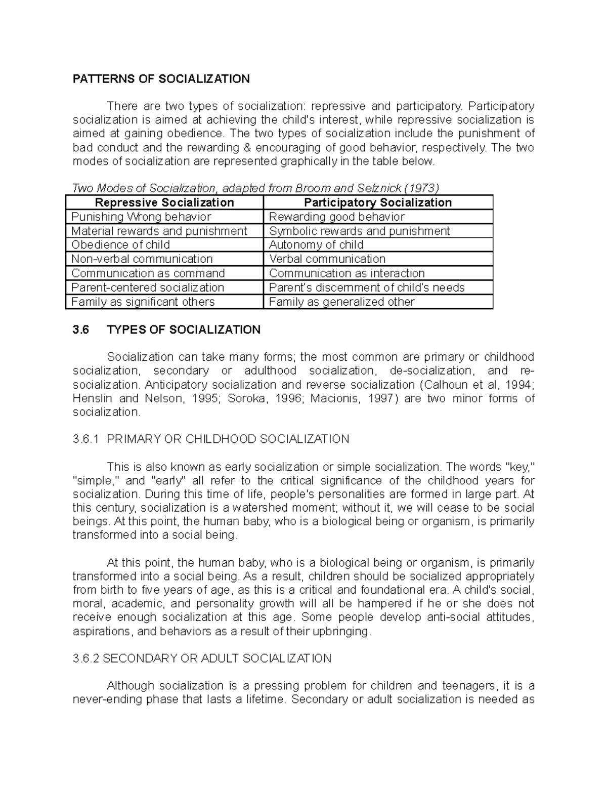 Patterns OF Socialization - PATTERNS OF SOCIALIZATION There are two ...