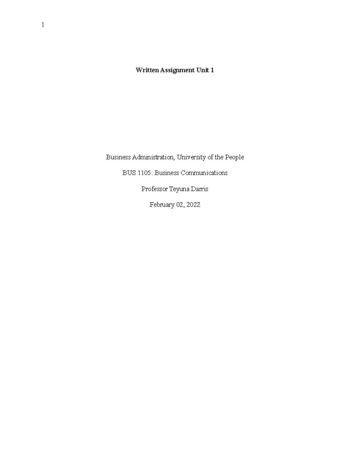BUS 1105 Written Assignment Unit 1 - Written Assignment Unit 1 Business Administration ...