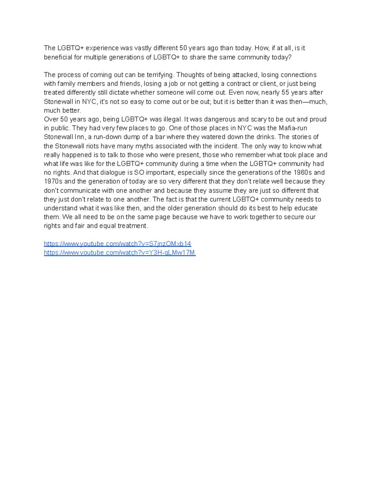 50 years ago - Assignment - The LGBTQ+ experience was vastly different ...