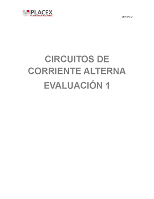 Circuito Corriente Alterna Evaluacion N°2 - CIRCUITO DE CORRIENT E ...