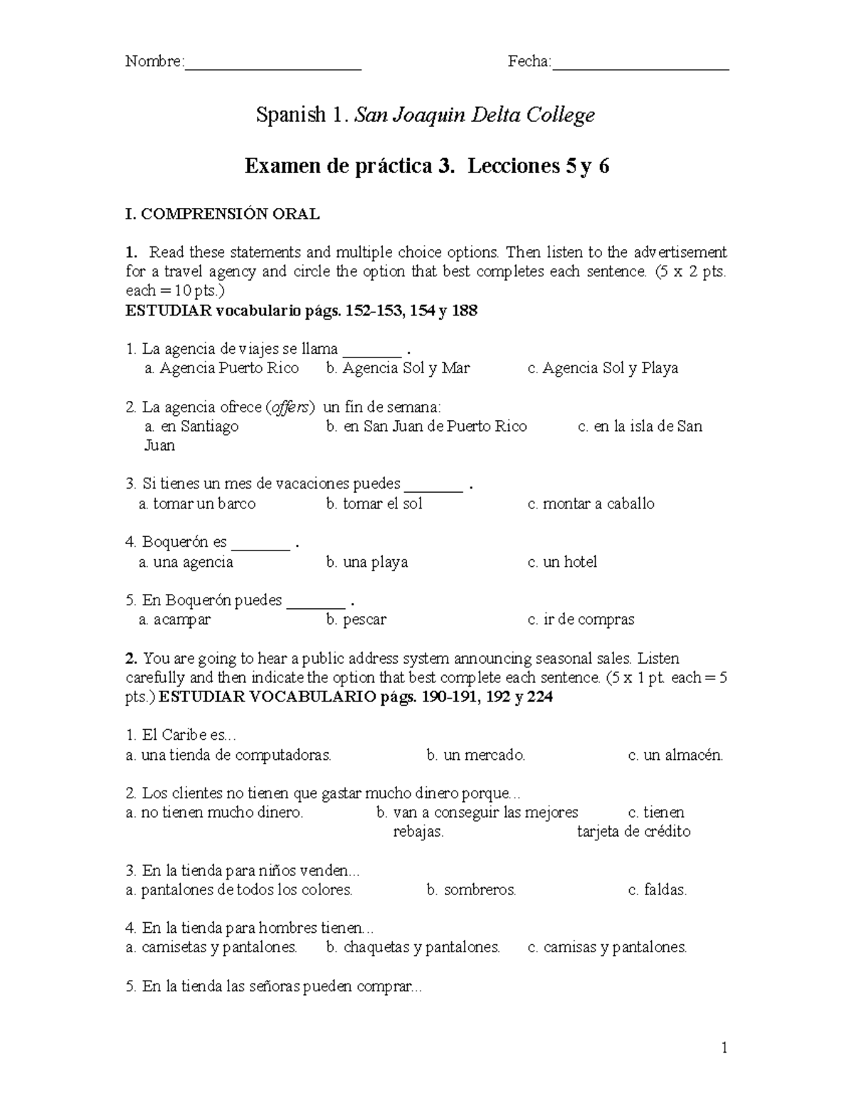 Examen 3 Practica - Lecture notes 1-2 - Spanish 1. San Joaquin Delta ...
