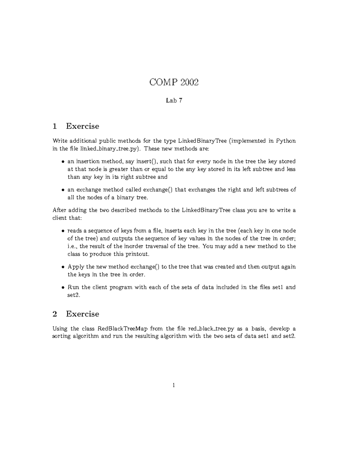 Lab7 - Professor: Matamontero - COMP 2002 Lab 7 1 Exercise Write additional public methods for ...