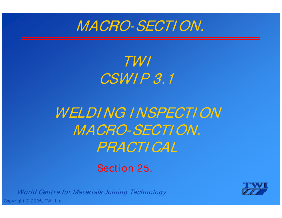 `TWI Cswip Macro Practical Inspection [Compatibility Mode] - MACROMACRO ...