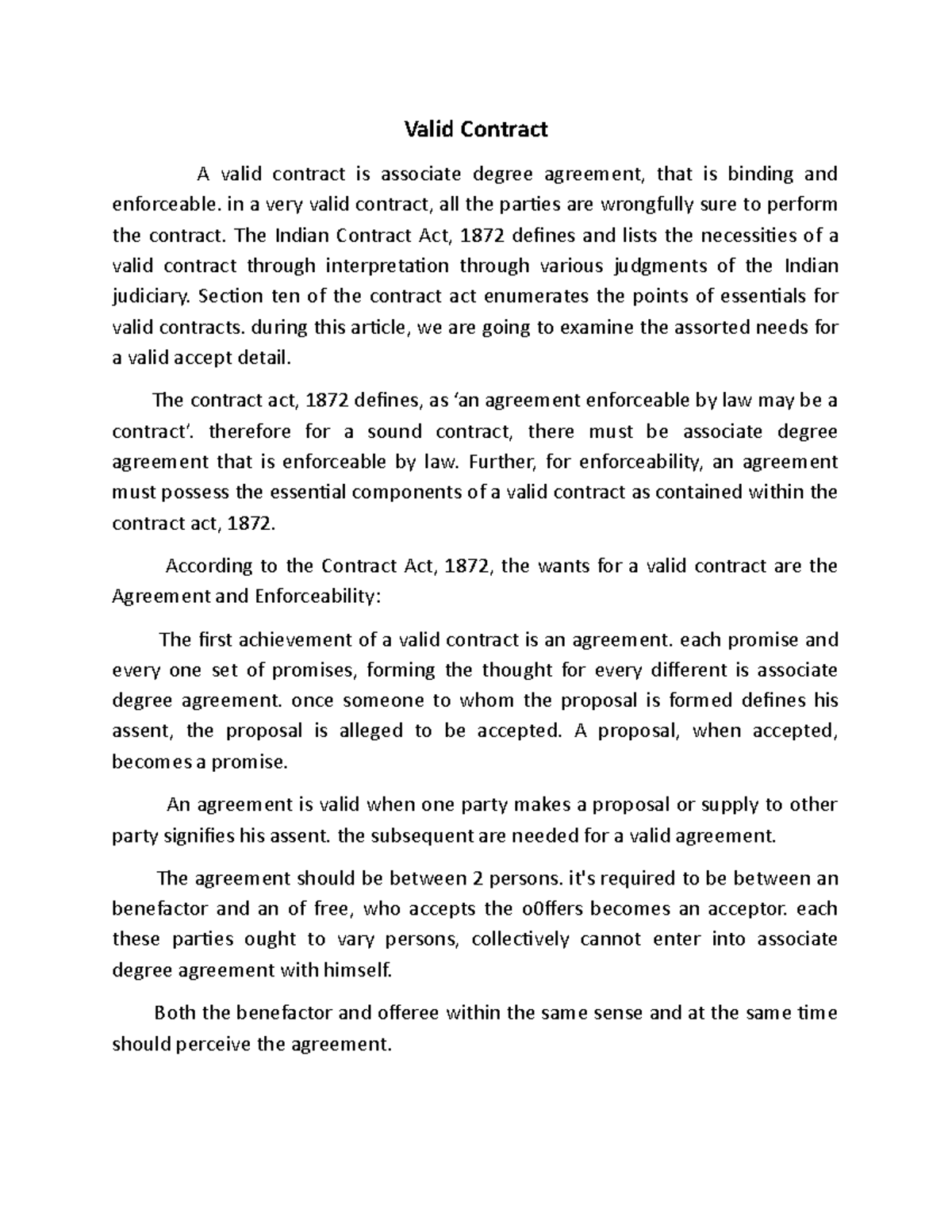 Valid Contract - in a very valid contract, all the parties are ...