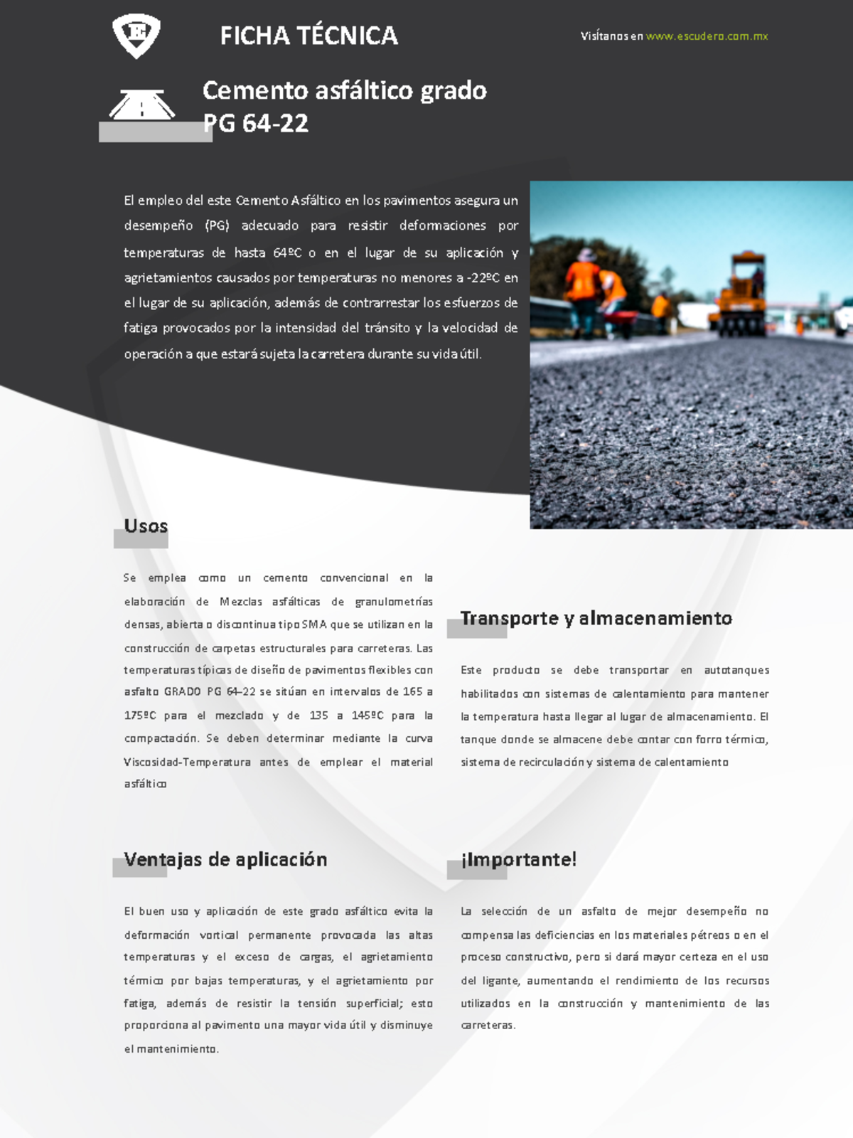 Asfalto Grado PG 64 22 Escudero Asfaltos - VisÍtanos en escudero.com Cemento asfáltico grado PG ...