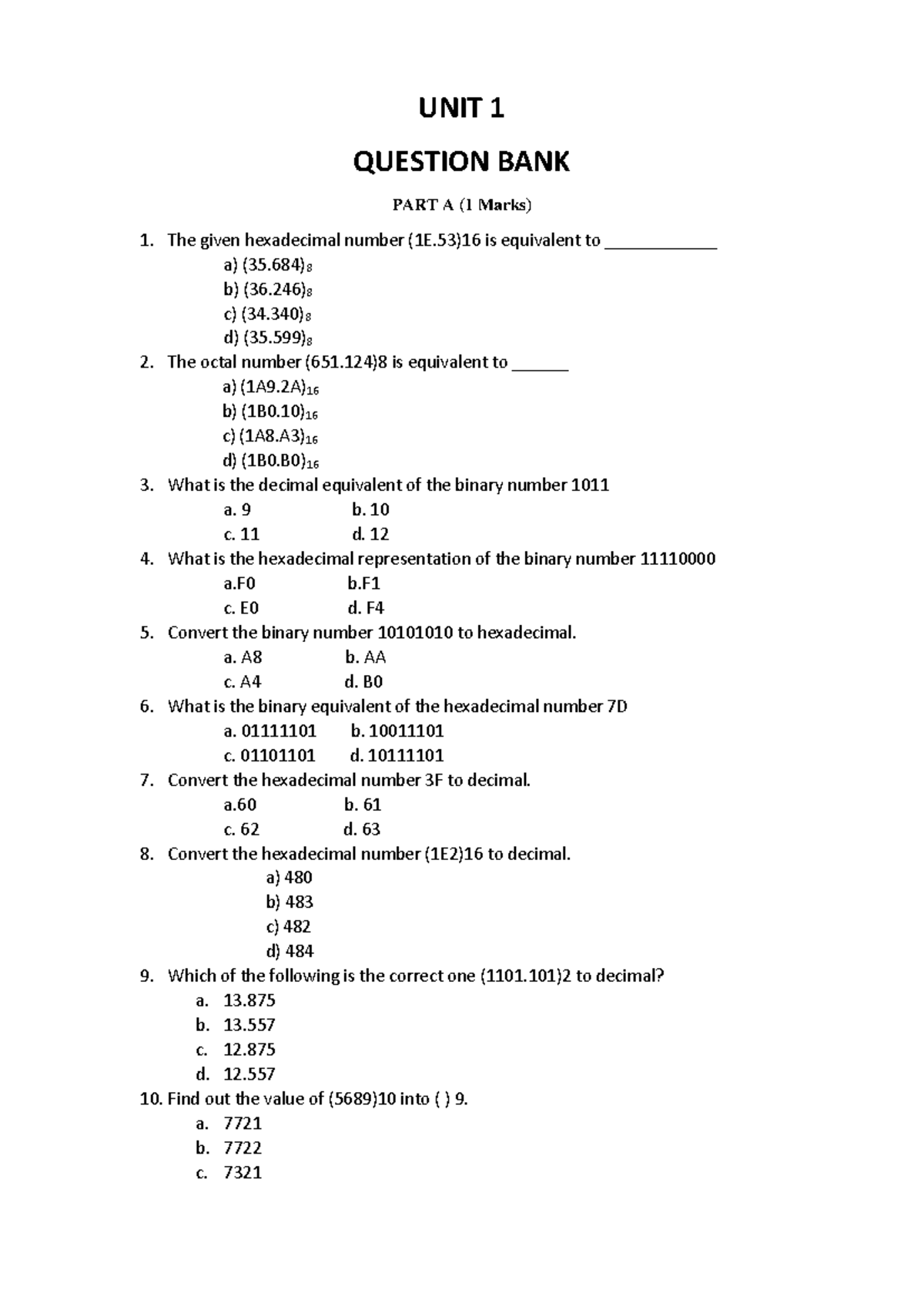 COA UNIT 1 QB - question bank - UNIT 1 QUESTION BANK PART A (1 Marks) 1. The given hexadecimal ...