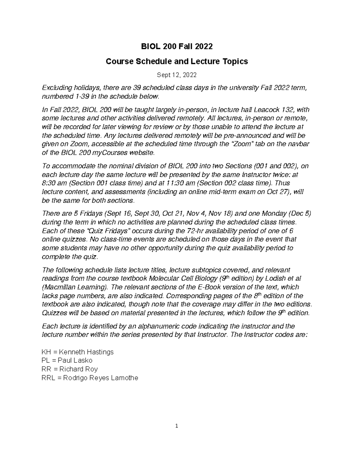 Biol 200 lecture topics - BIOL 200 Fall 2022 Course Schedule and Lecture Topics Sept 12, 2022 ...