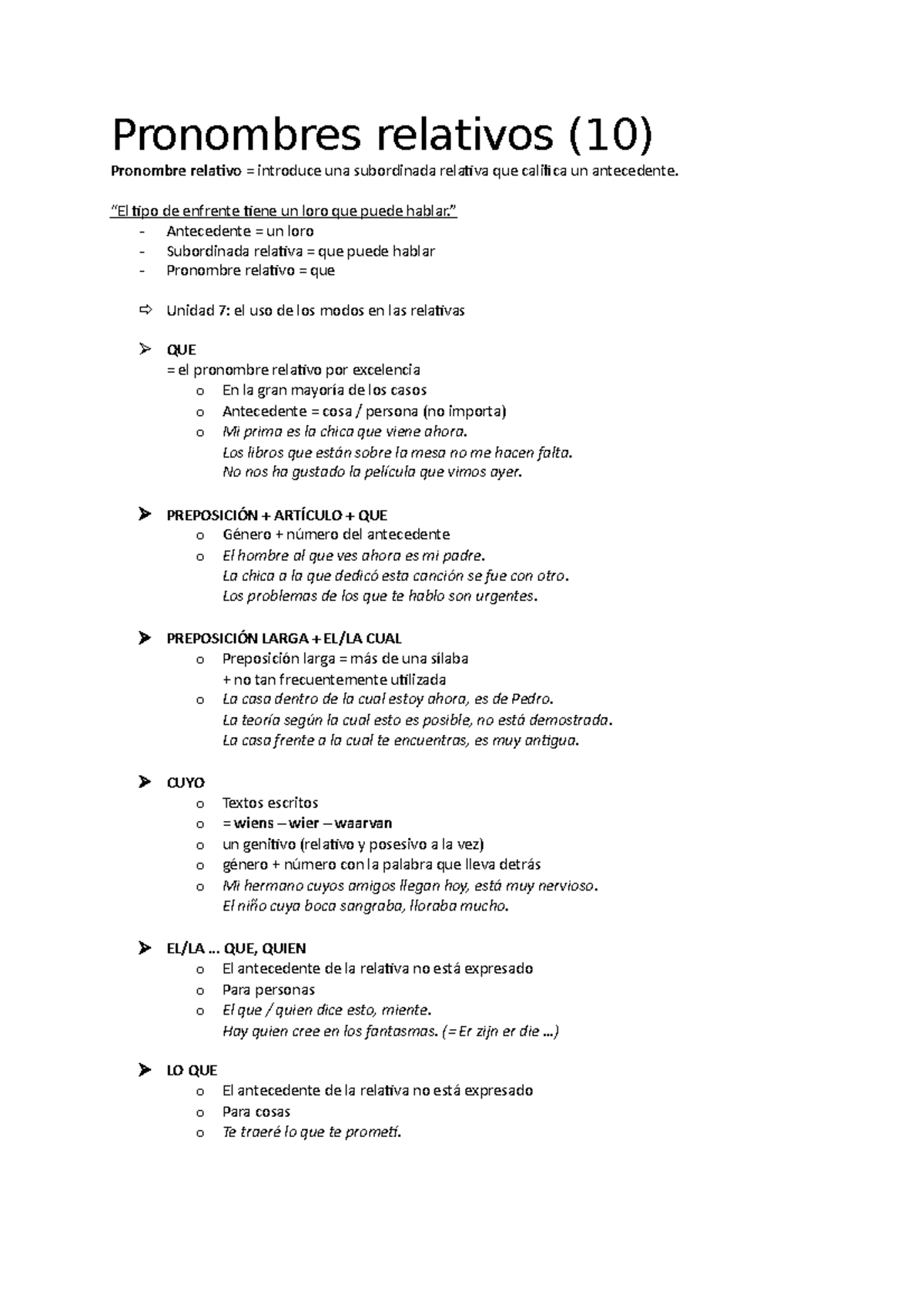 Pronombres relativos 10 - tipo de enfrente tiene un loro que puede ...