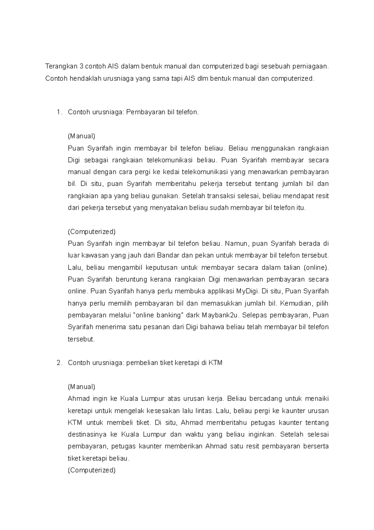 AIS - accounting information system - Terangkan 3 contoh AIS dalam ...
