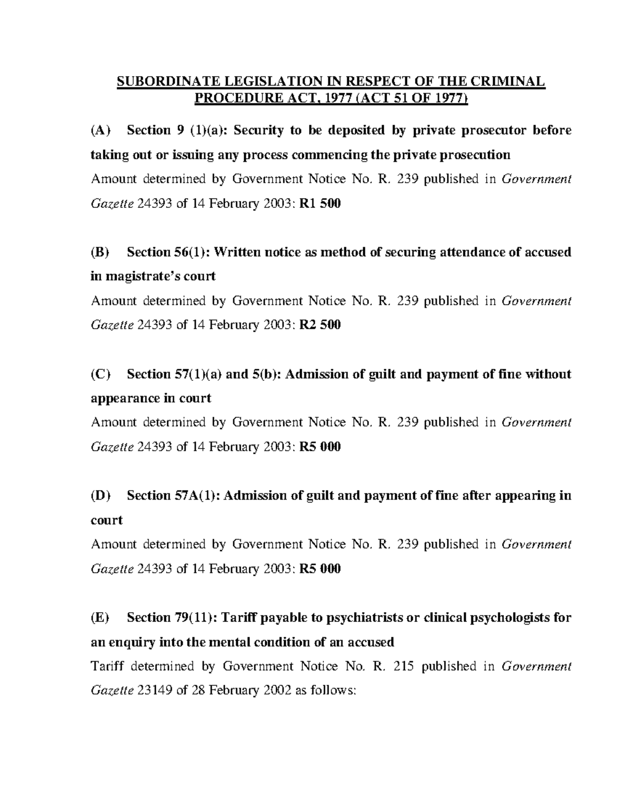 Criminal Procedure ACTfin (1) - SUBORDINATE LEGISLATION IN RESPECT OF ...