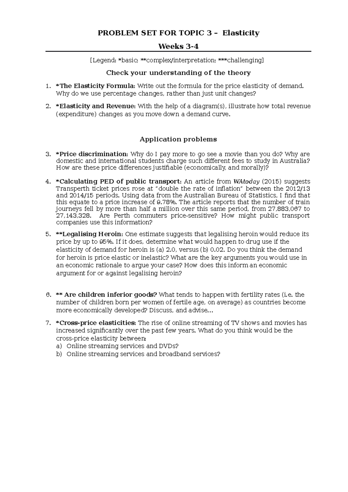 Problem set Topic 3 - tut work - PROBLEM SET FOR TOPIC 3 – Elasticity ...