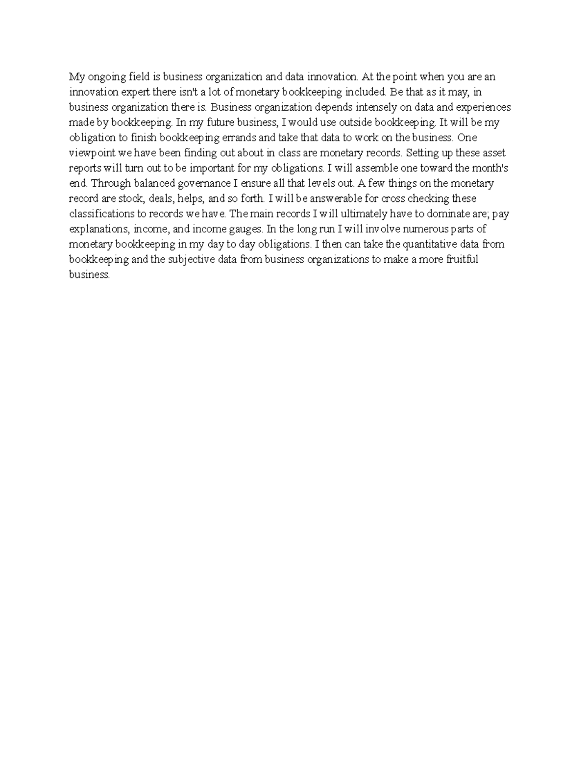 BUS 206 - enjoy the notes - My ongoing field is business organization ...