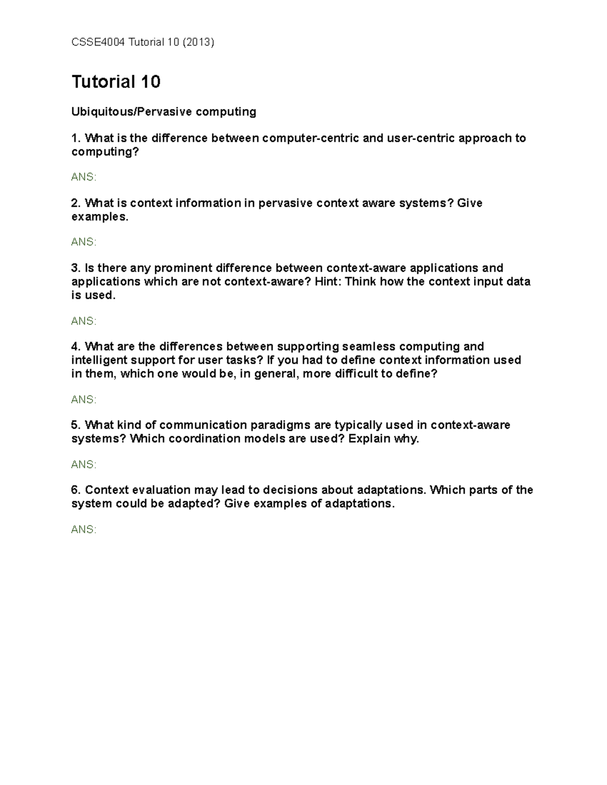 Tutorial work 10, Questions and answers rn - CSSE4004 Tutorial 10 (2013 ...