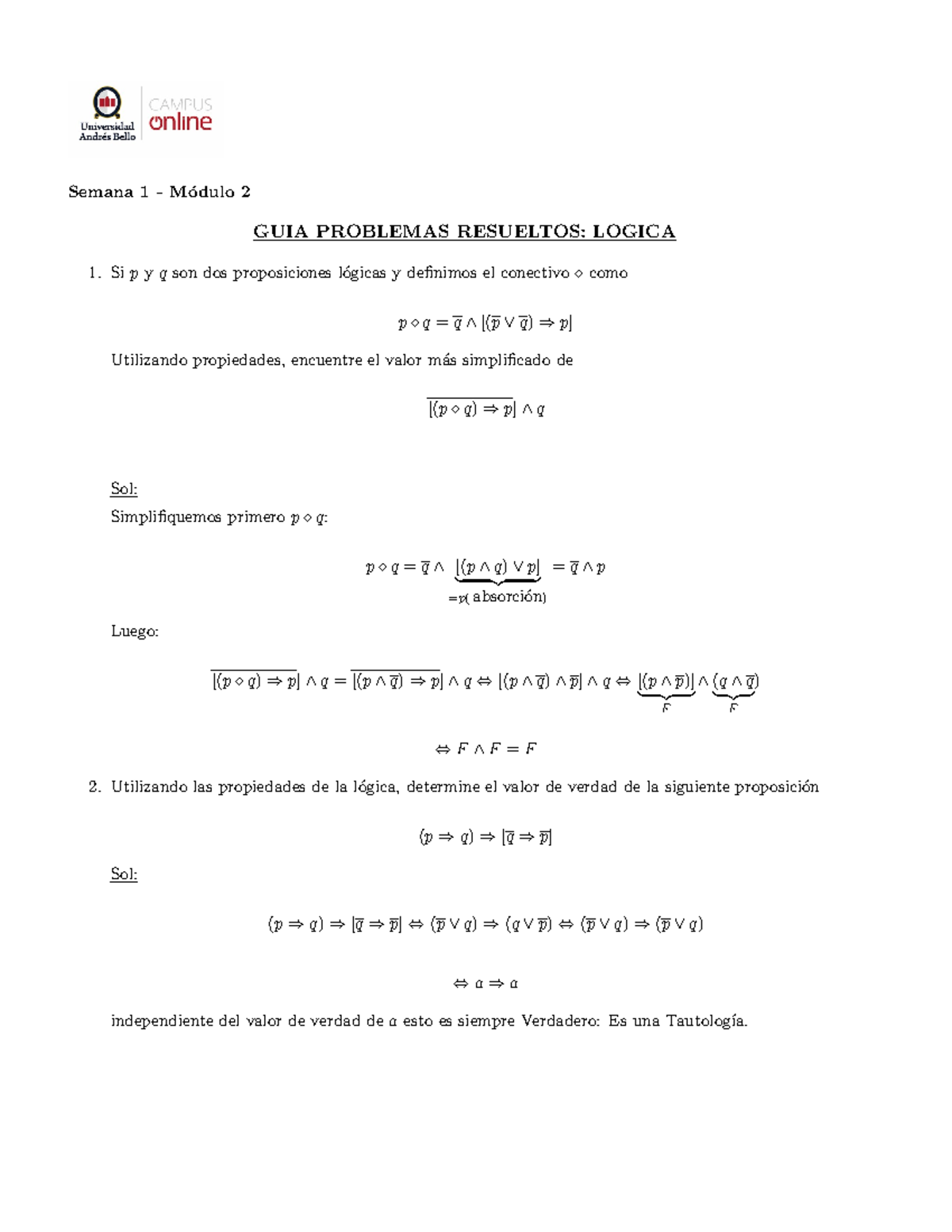 Guia Problemas Resueltos Lógica - Semana 1 - M ́odulo 2 GUIA PROBLEMAS RESUELTOS: LOGICA Si p y ...