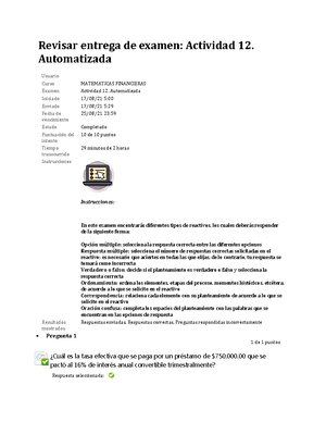 Evaluación Automatizada - Evaluación Automatizada Pregunta 1 1 de 1 puntos El concepto de que ...