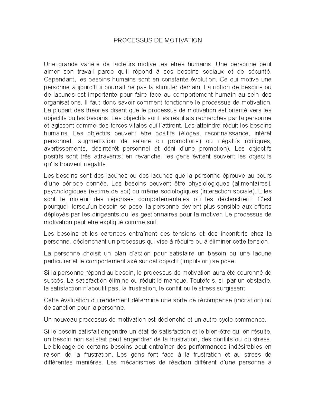 PROCESSUS DE MOTIVATION - Une personne peut aimer son travail parce qu ...