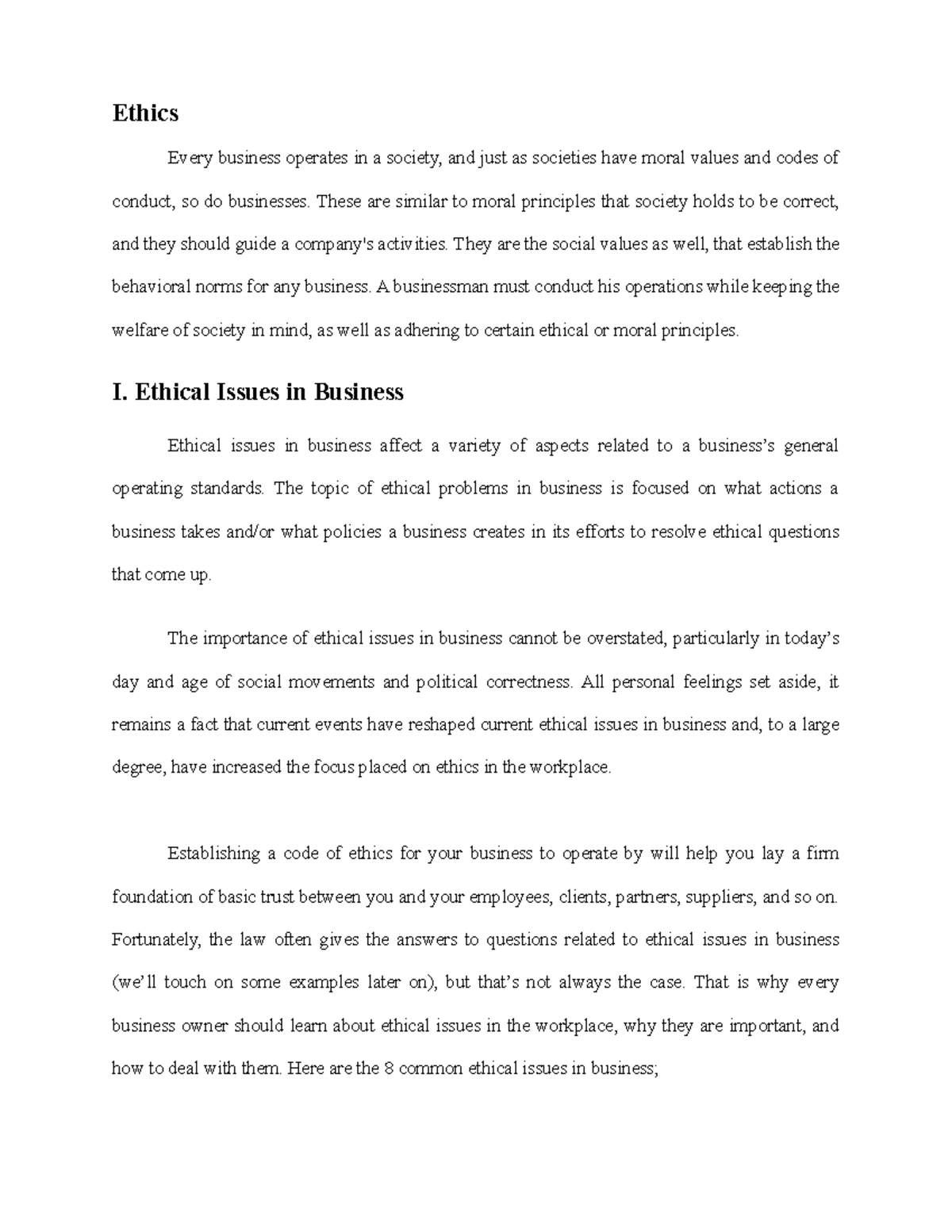 Business Ethics Output 5 - Ethics Every business operates in a society ...