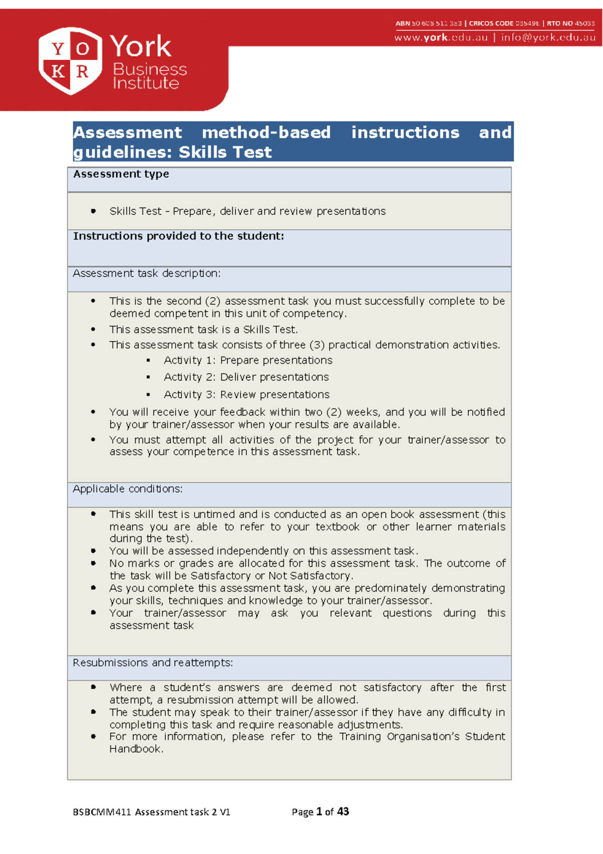 Desmond Bsbcmm 411 Assessment task 2-1 - Assessment method-based ...