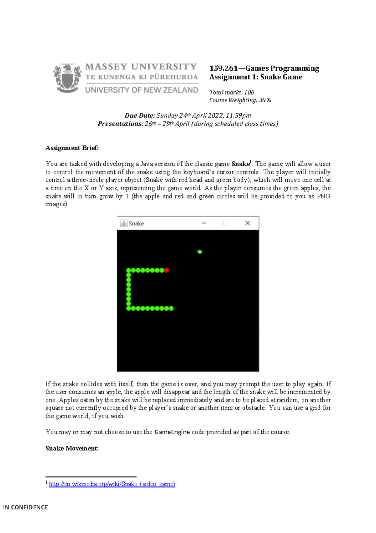 159261 Assignment 1 2022 - 159—Games Programming Assignment 1: Snake Game Total marks: 100 ...