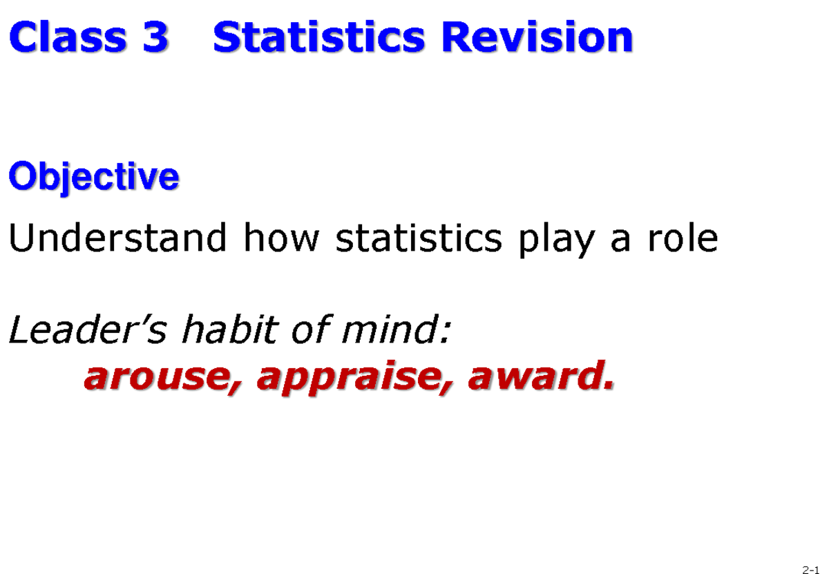 DBA3803 03 Statistics Revision - Class 3 Statistics Revision Objective ...