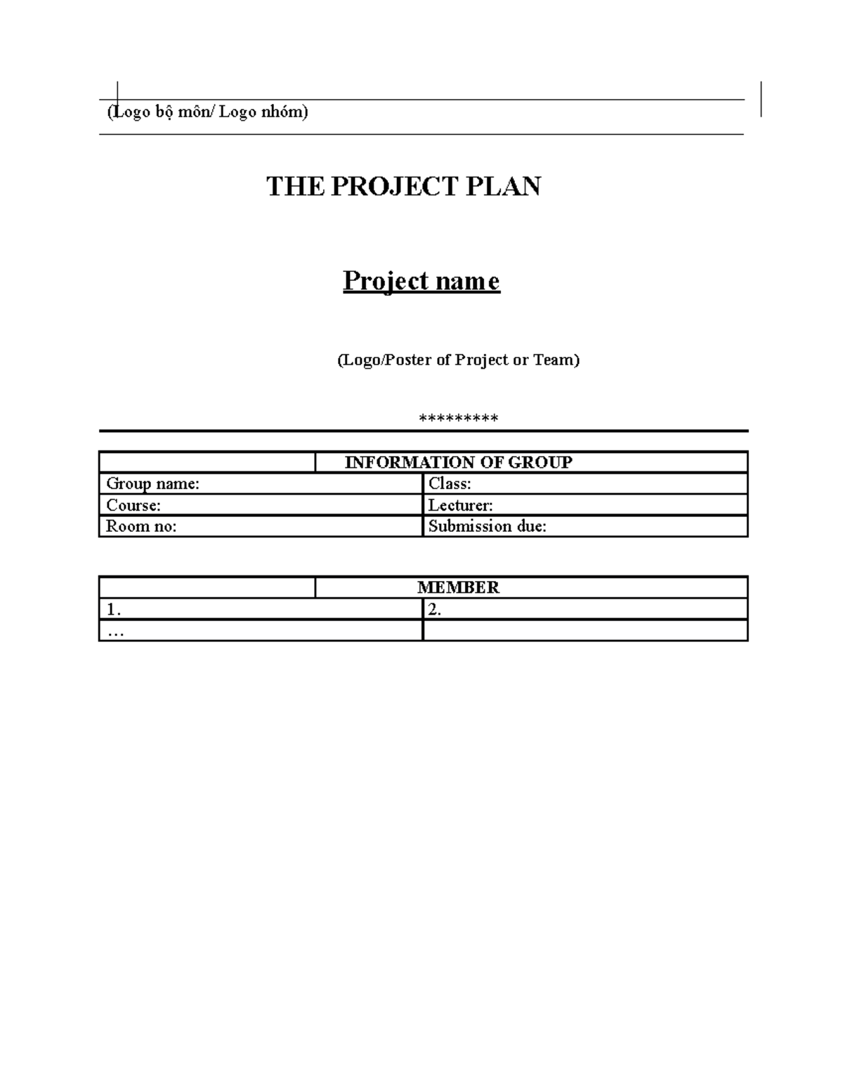 THE Project PLAN form - Hiiiiiiiiiiiiiiiiiiiiiiiiiiiiiiiiiiiiiiiiii - (Logo bộ môn/ Logo nhóm ...
