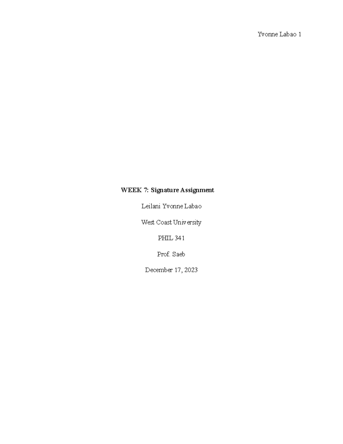 Signature Assignment Essay Week 7 Signature Assignment Leilani Yvonne Labao West Coast