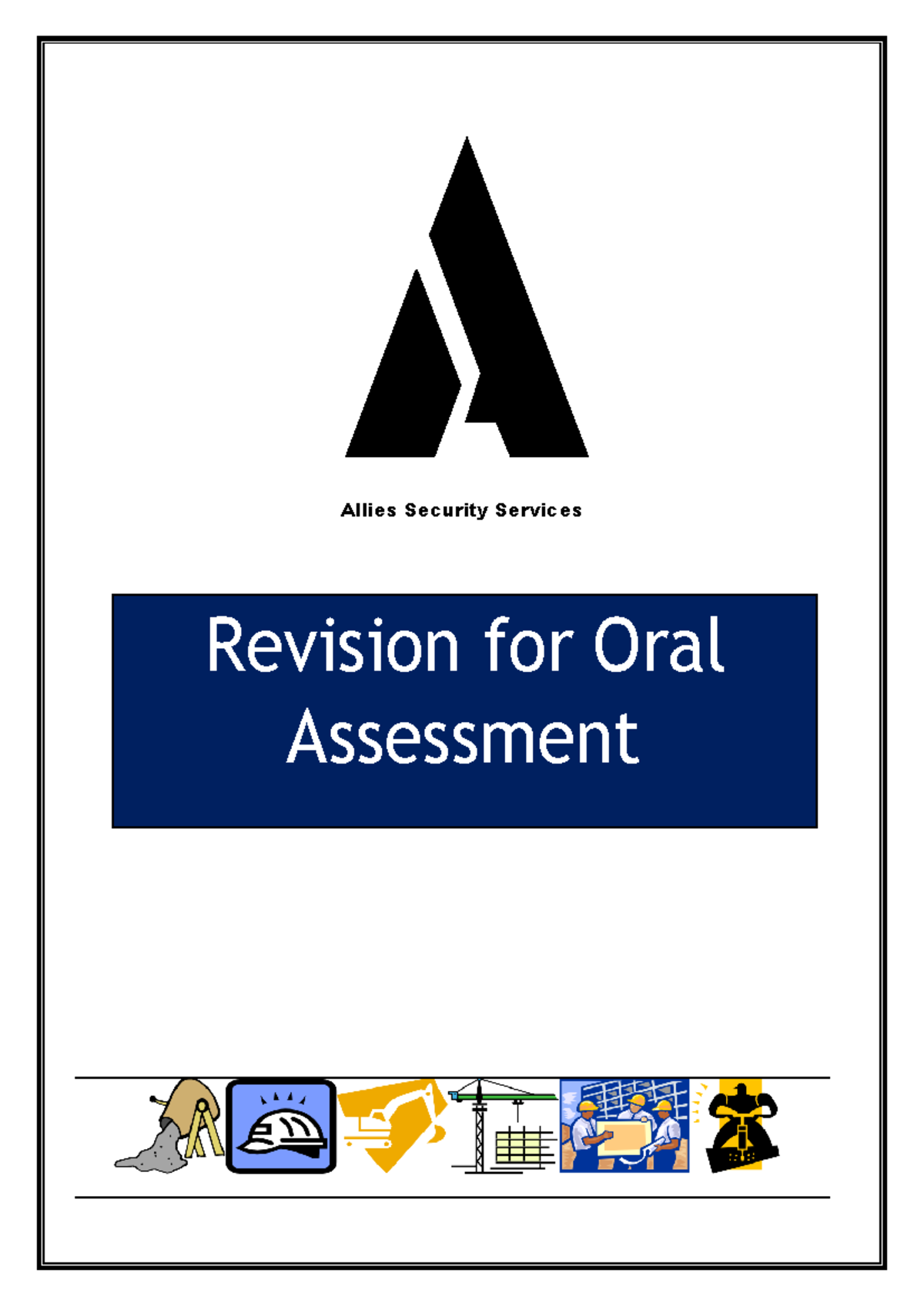 Oral Assessment - Allies Security Services Revision for Oral Assessment ...