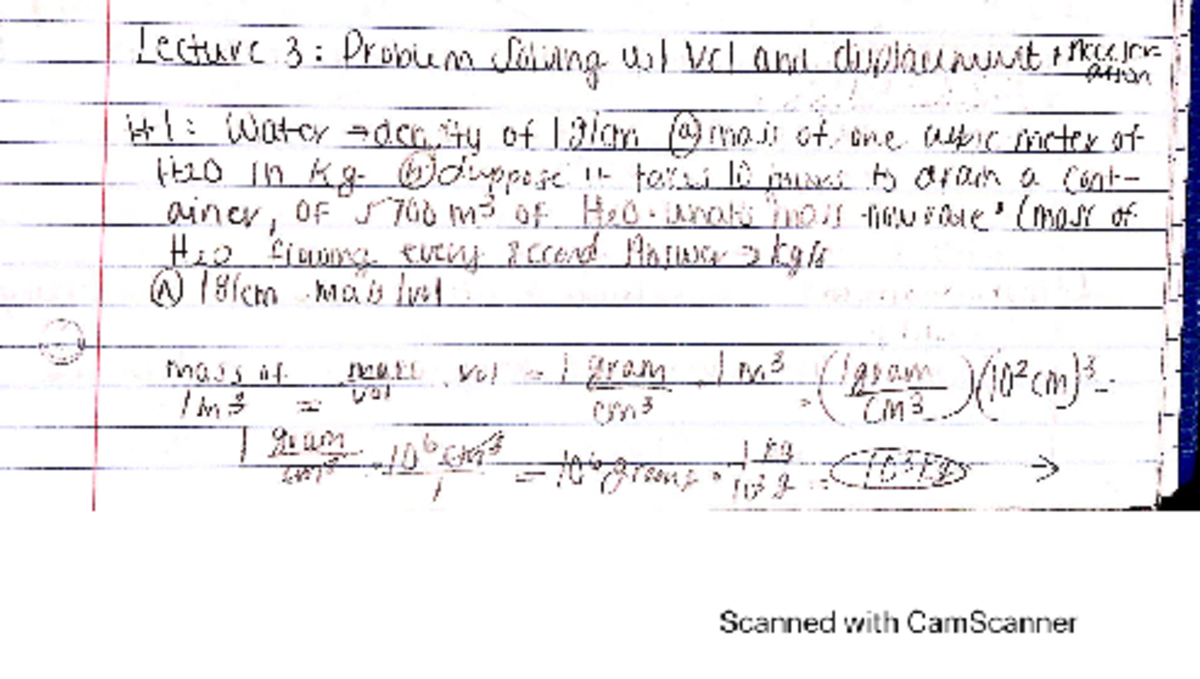Lecture 3 Problem Solving w: Velocity and Displacement + Acceleration ...