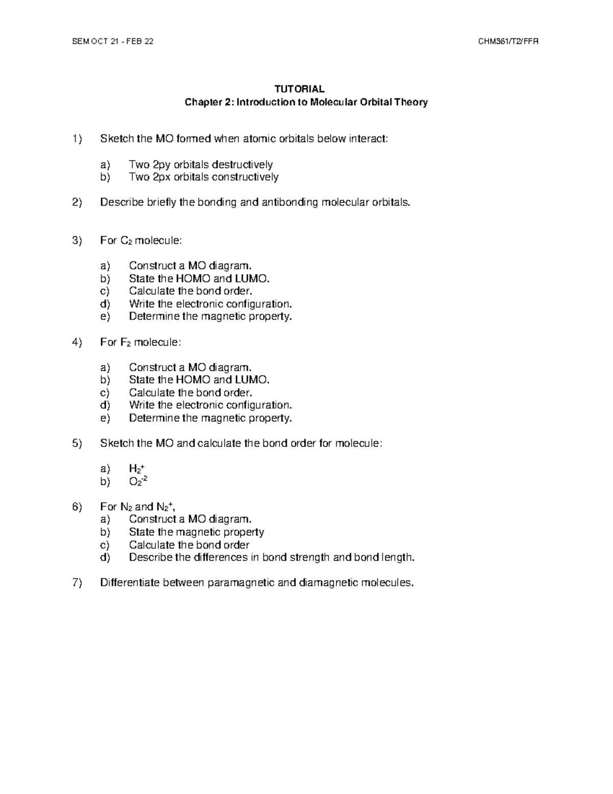 Tutorial 2 CHM 361 - SEM OCT 21 - FEB 22 CHM361/T2/FFR TUTORIAL Chapter 2: Introduction to ...